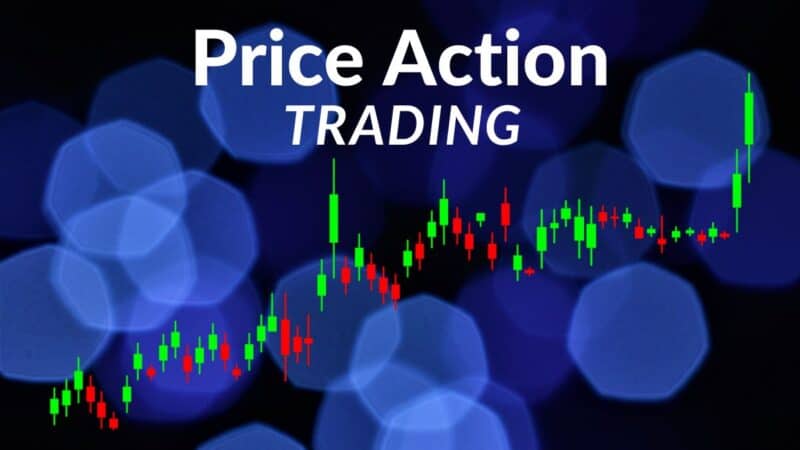 Price Action Trading: Unlock the full potential of Profits